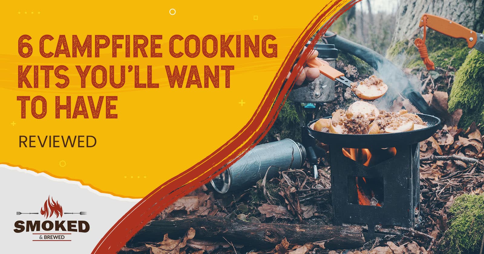 6 Campfire Cooking Kits You’ll Want to Have [REVIEWED]